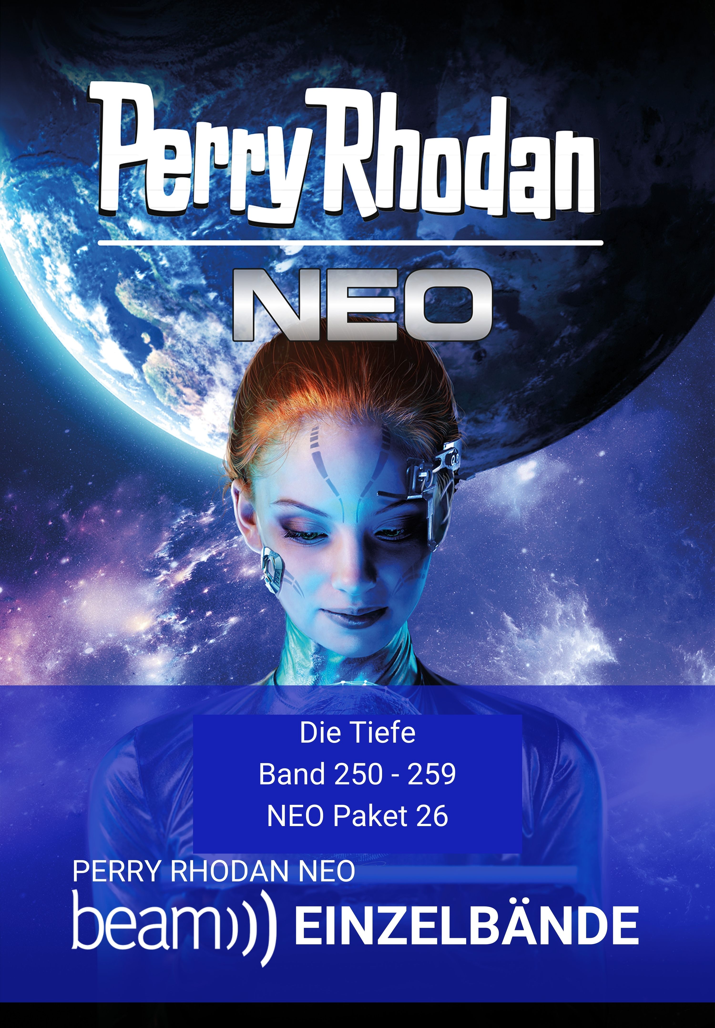 Perry Rhodan Neo Paket 26 Beam Einzelbände: Die Tiefe (Perry Rhodan ...