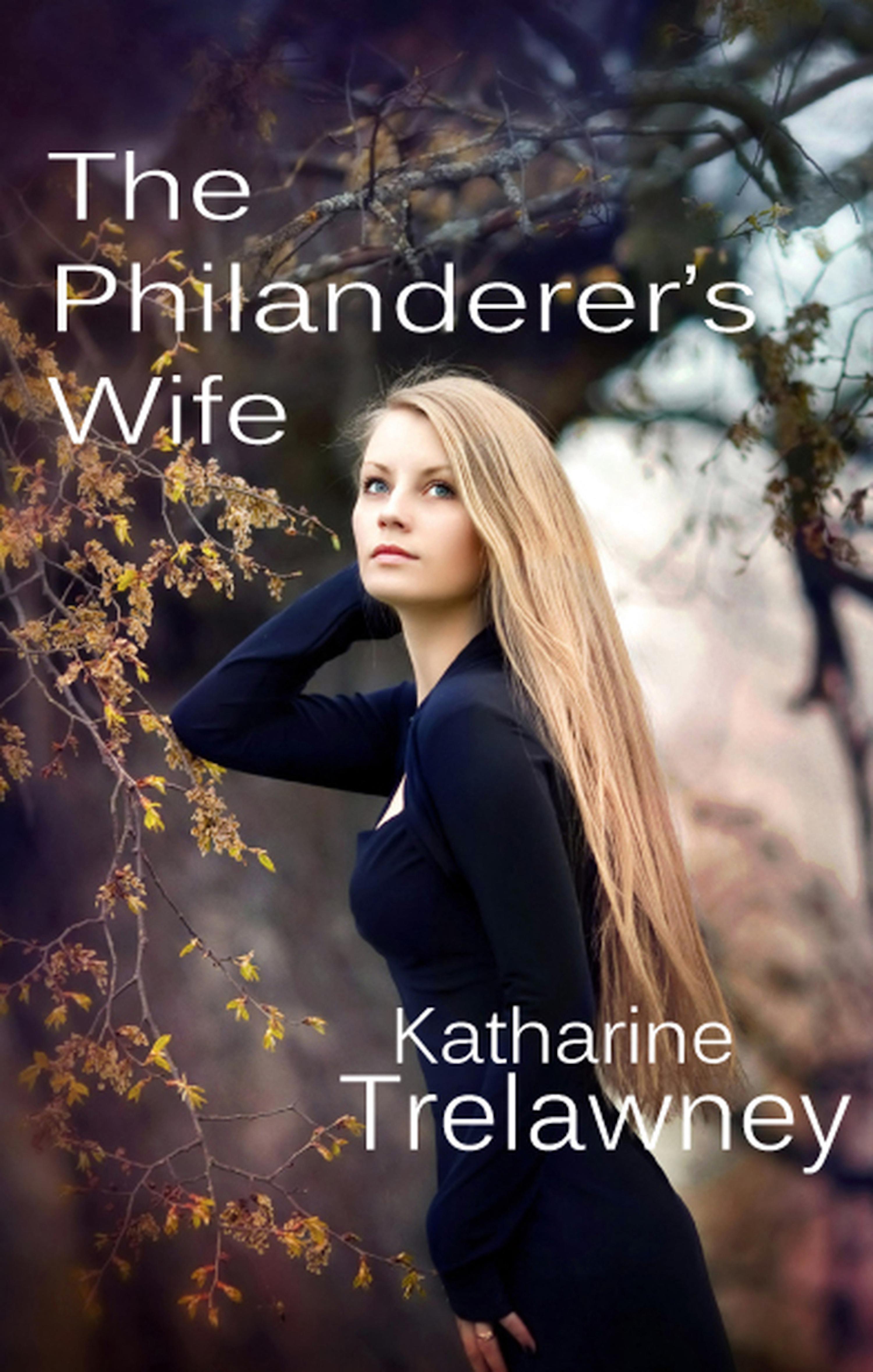 The Philanderer's Wife (Katherine Trelawney - M-Y Books ltd)