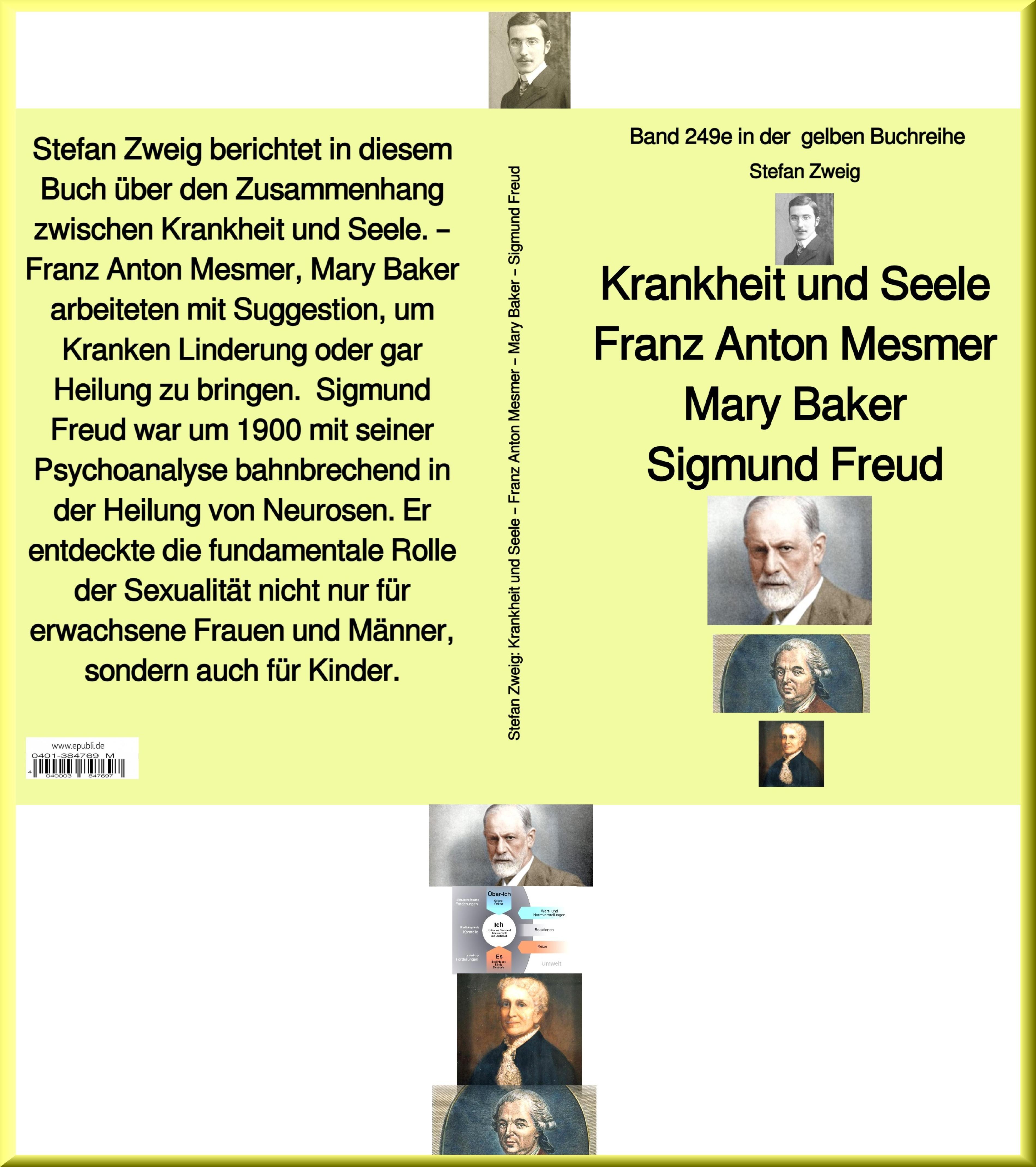 Krankheit und Seele – Franz Anton Mesmer – Mary Baker – Sigmund Freud ...