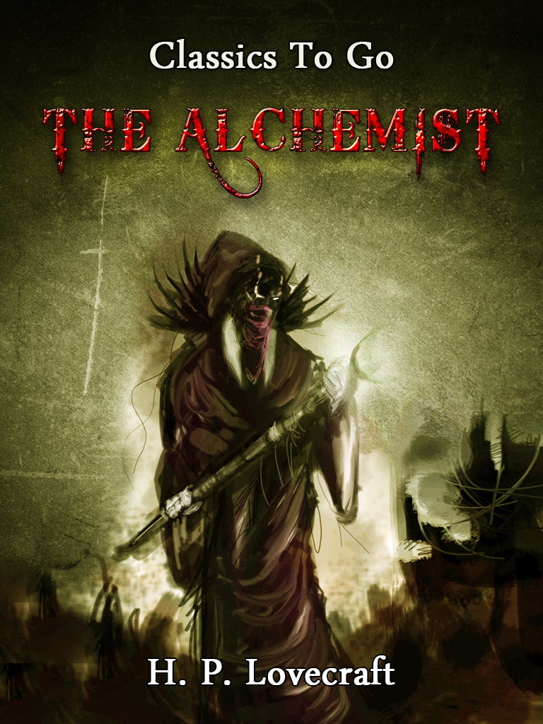 The Alchemist (H. P. Lovecraft - OTB eBook publishing)