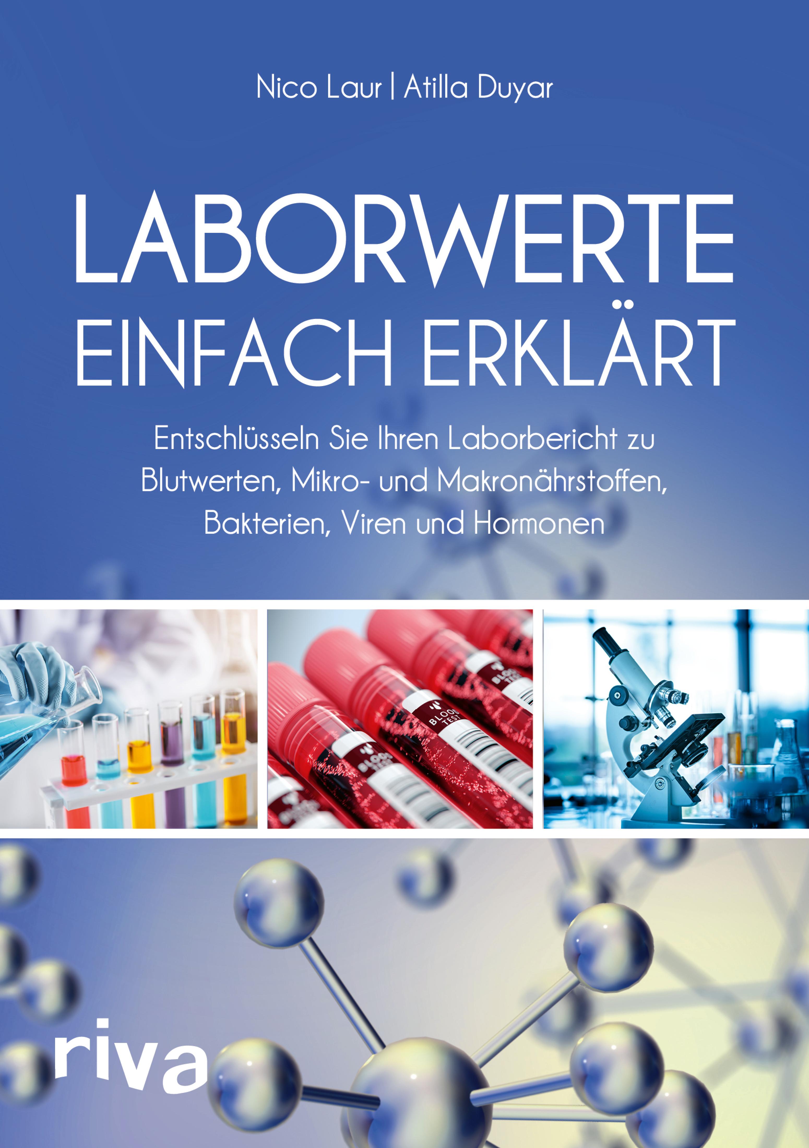 Laborwerte einfach erklärt (Atilla Duyar, Nico Laur - Riva)
