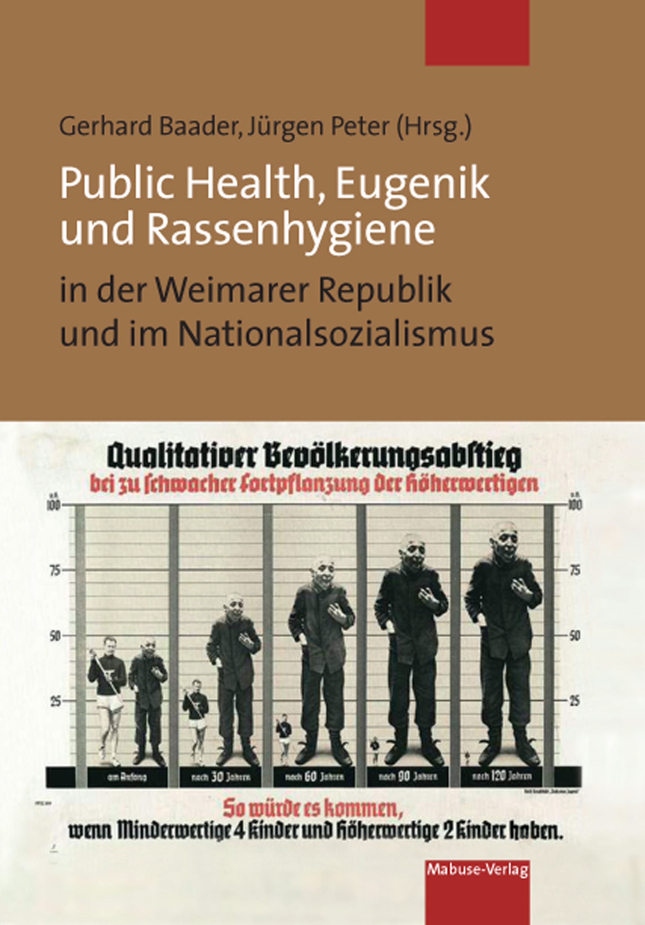 Public Health, Eugenik und Rassenhygiene in der Weimarer Republik und ...