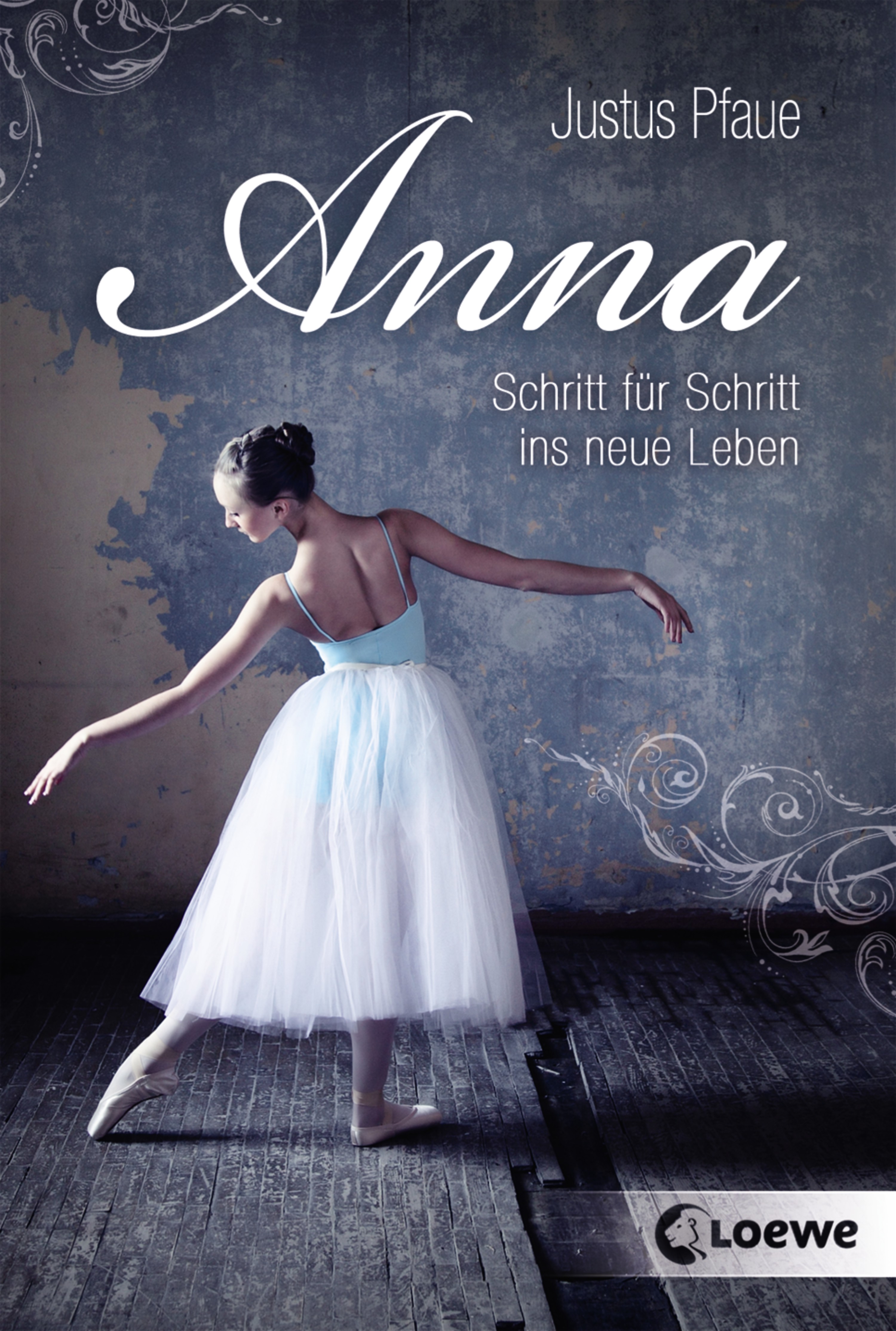 Anna (Justus Pfaue - Loewe Verlag)