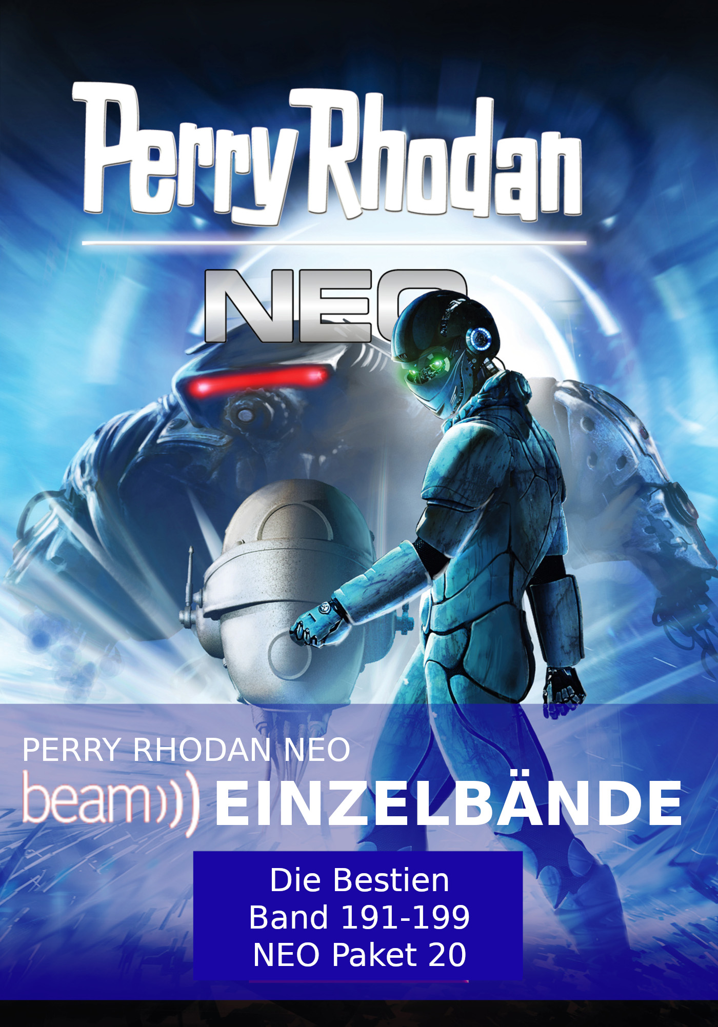 Perry Rhodan Neo Paket 20 Beam Einzelbände: Die Bestien (, - Beam Pakete)