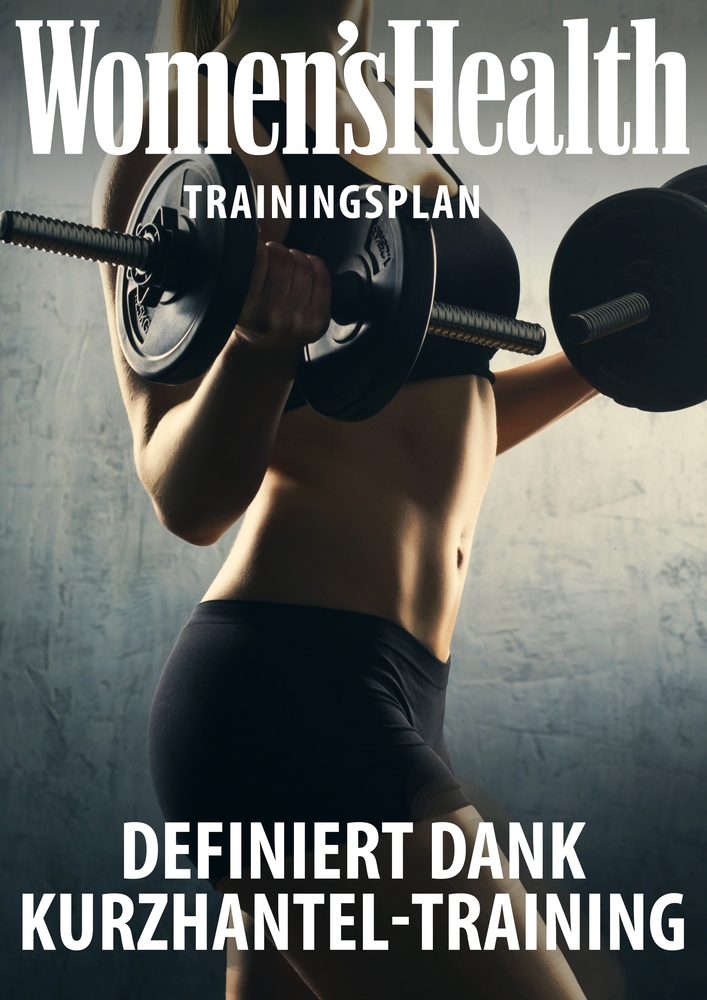 WOMEN'S HEALTH Trainingsplan: Definiert dank Kurzhanteltraining (Women`s Health - Verlag pietsch)