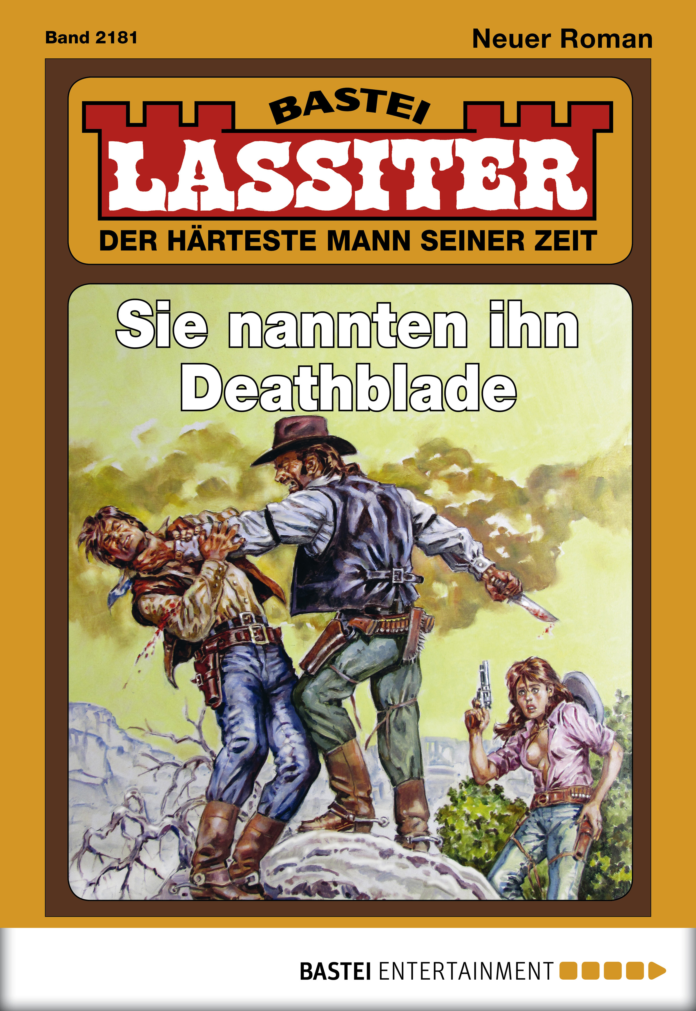 Lassiter 2181 (Jack Slade - Bastei Lübbe)