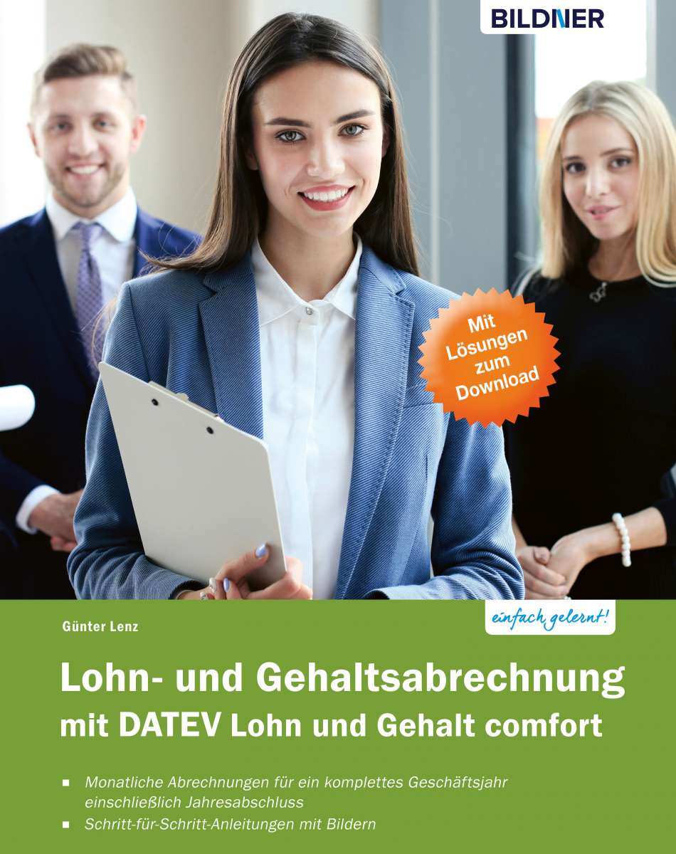 Lohn- und Gehaltsabrechnung 2019 mit DATEV Lohn und Gehalt comfort: Das ...