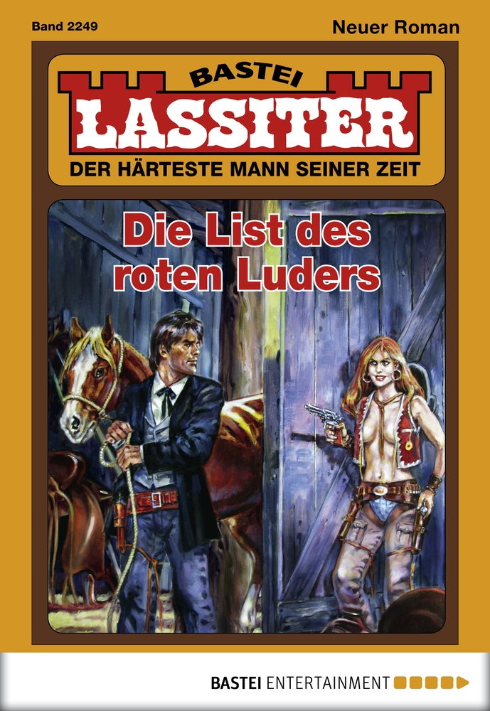 Lassiter 2249 (Jack Slade - Bastei Lübbe)