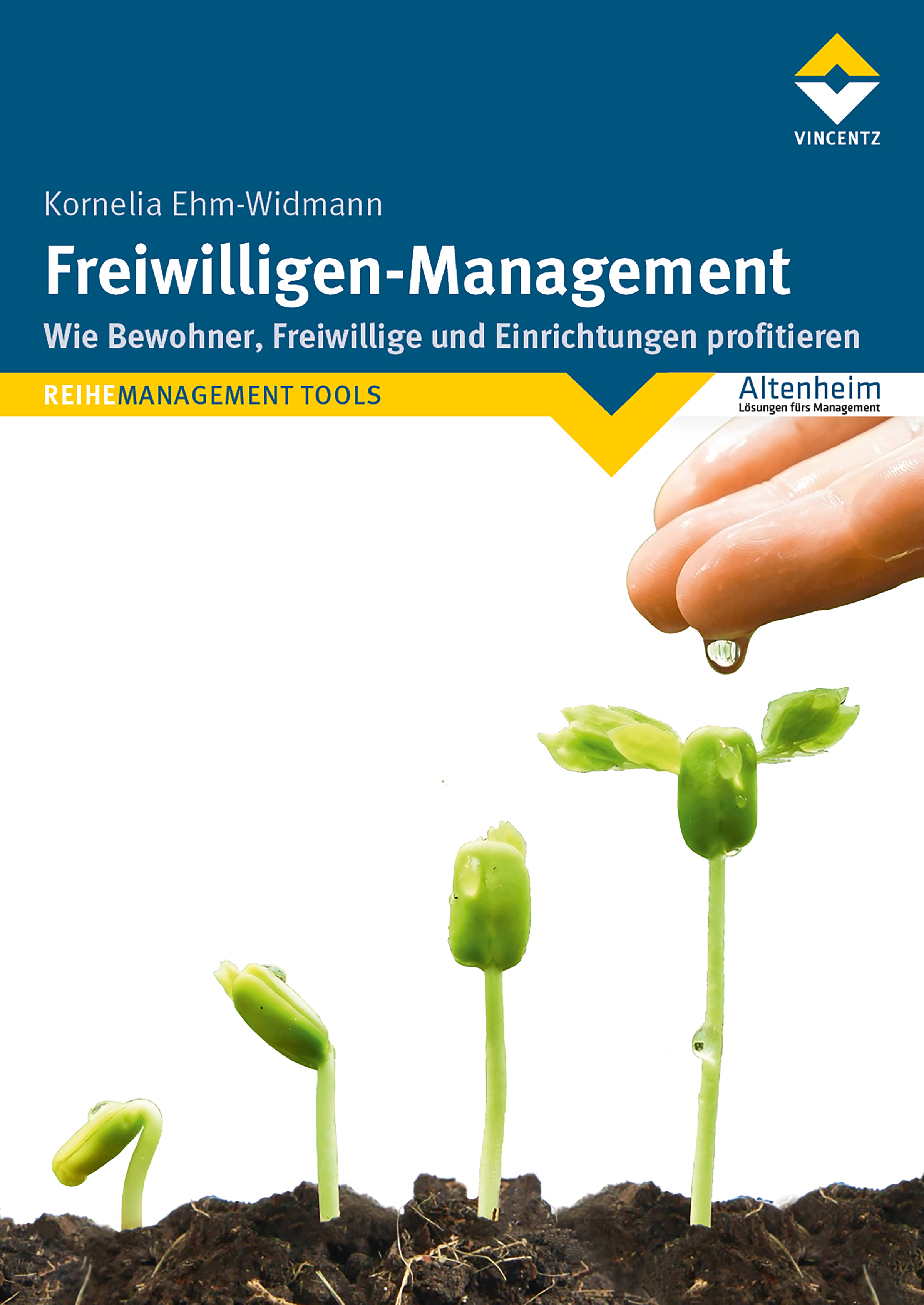 Freiwilligen-Management (Kornelia Ehm-Widmann - Altenhilfe in Vincentz ...