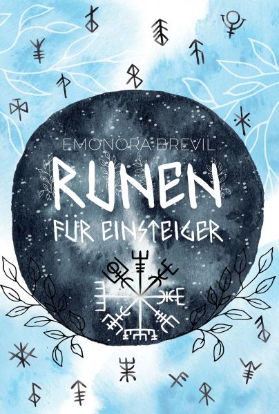 Runen - die Magie der Germanen für Einsteiger (Emonora Brevil - via ...