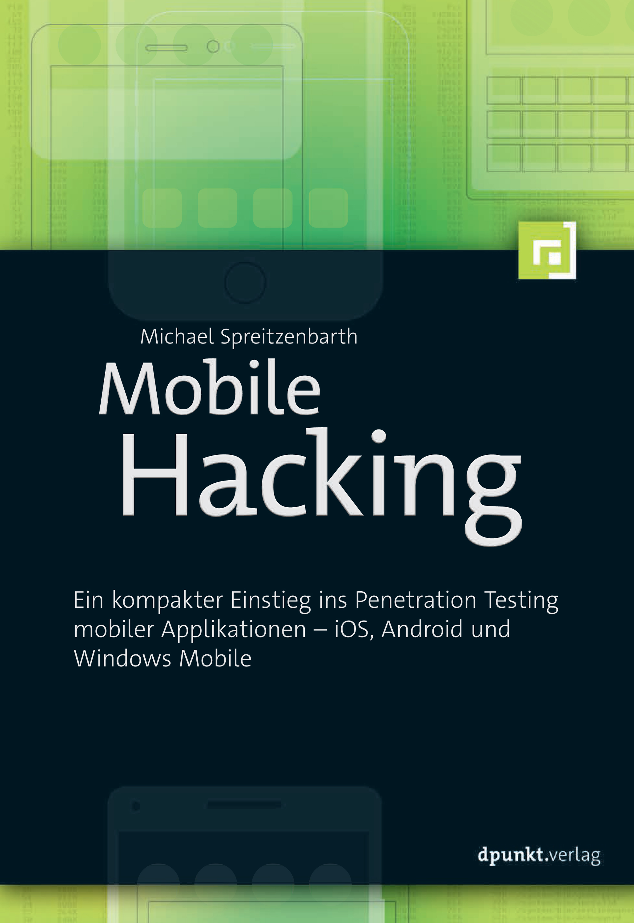 Mobile Hacking (, - dpunkt.verlag)