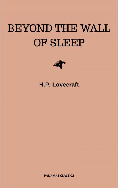 Beyond the Wall of Sleep (H.P. Lovecraft - WSBLD)