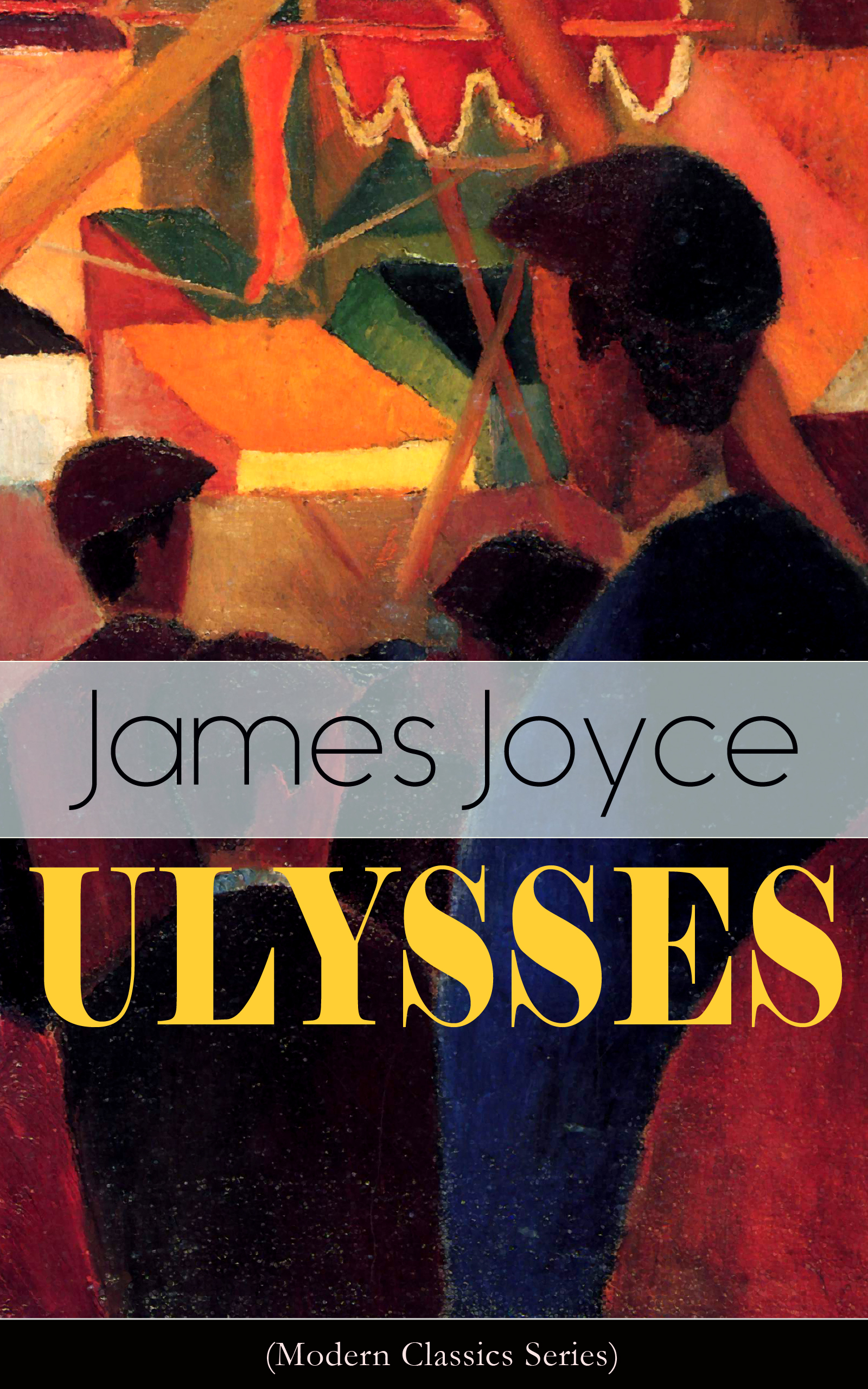 ULYSSES (Modern Classics Series) (James Joyce - e-artnow)