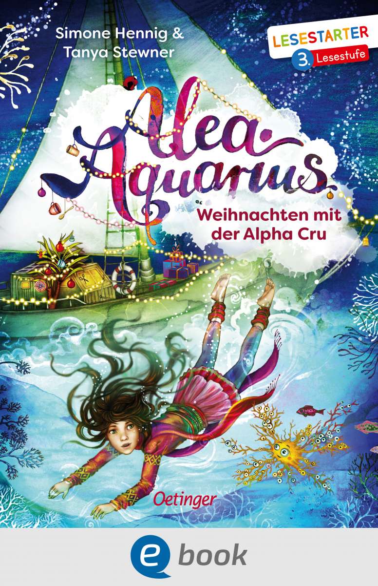 Alea Aquarius. Weihnachten mit der Alpha Cru (Tanya Stewner, Simone ...