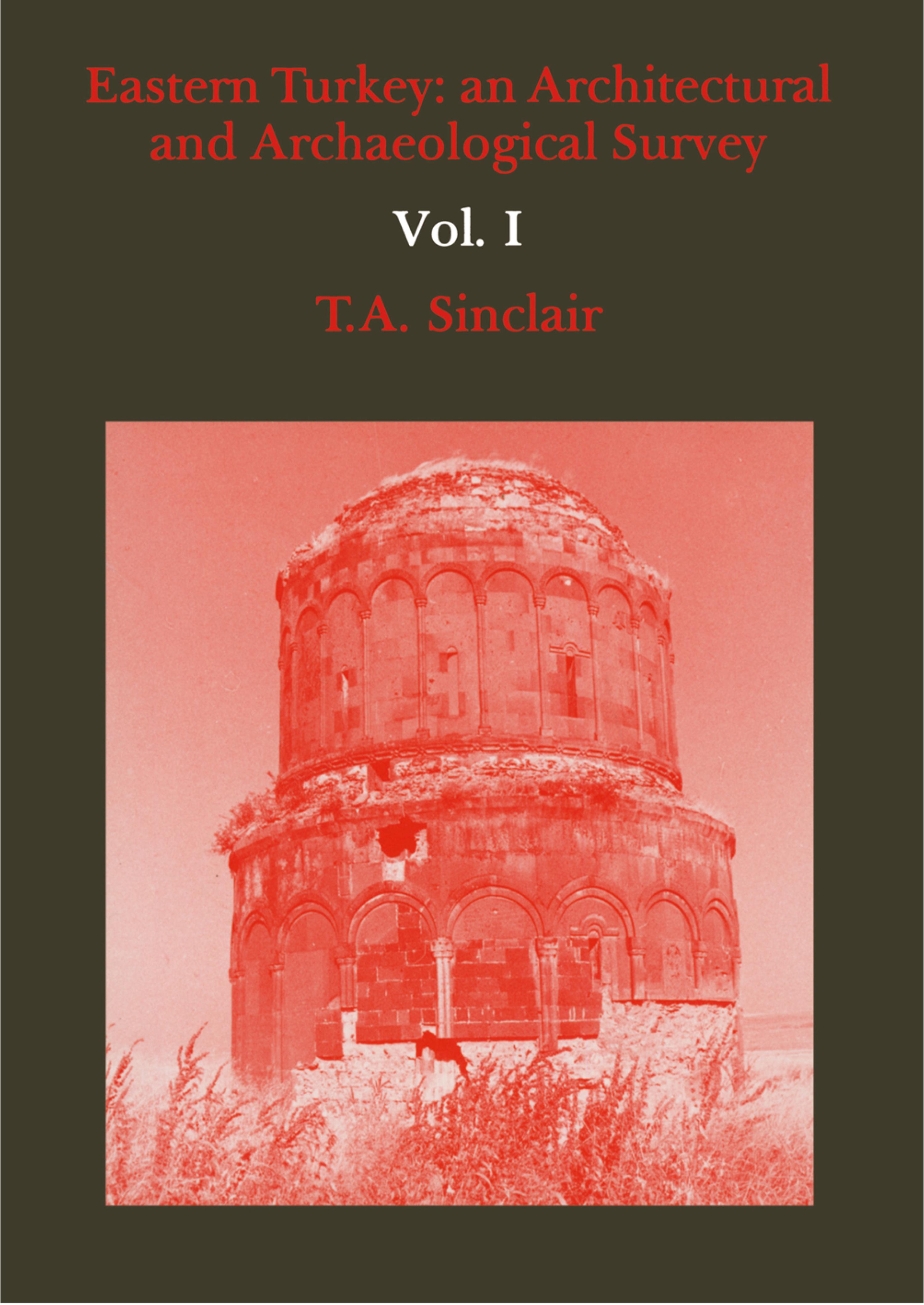 Eastern Turkey (T A Sinclair - Pindar Press)