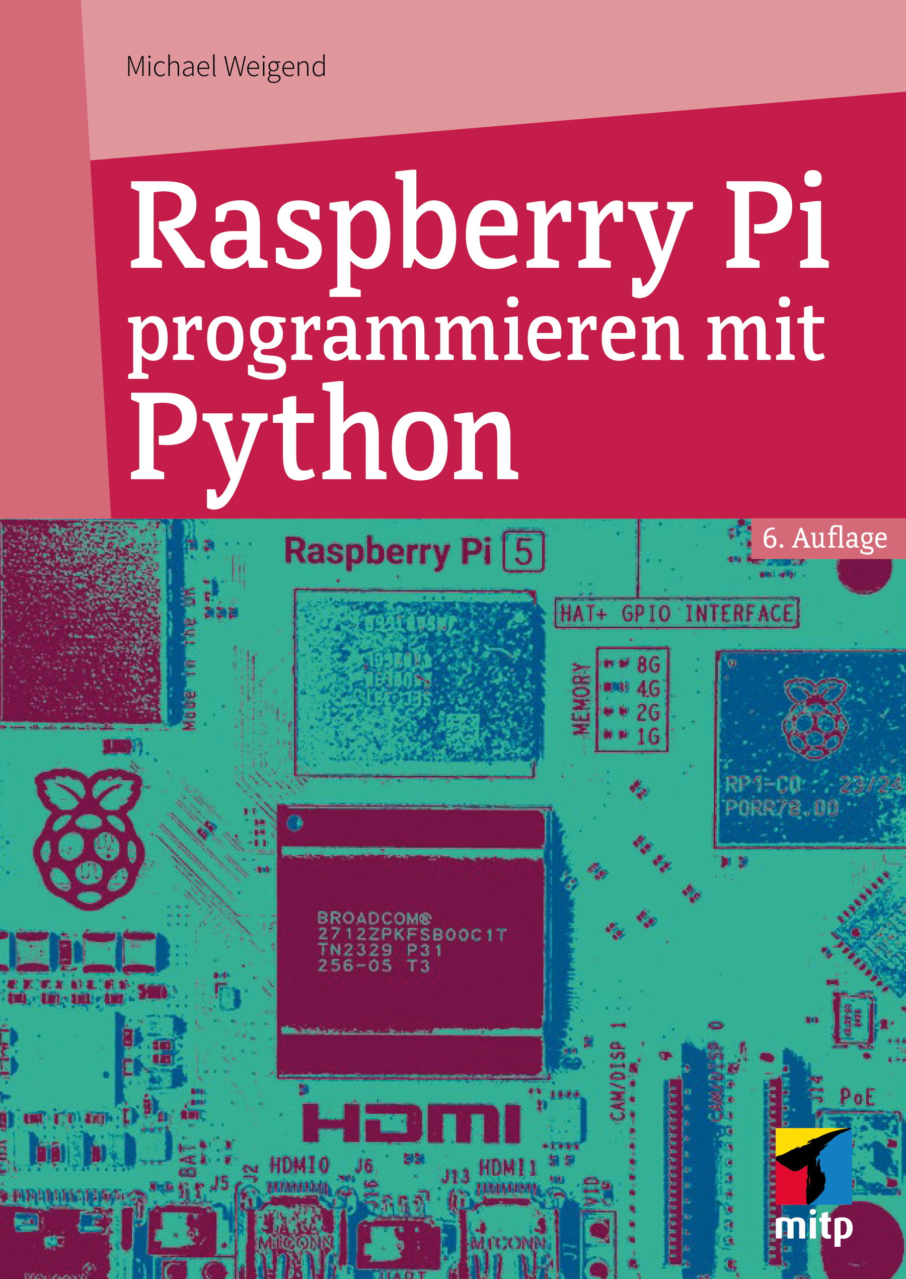 Raspberry Pi programmieren mit Python (Michael Weigend - mitp Verlags ...