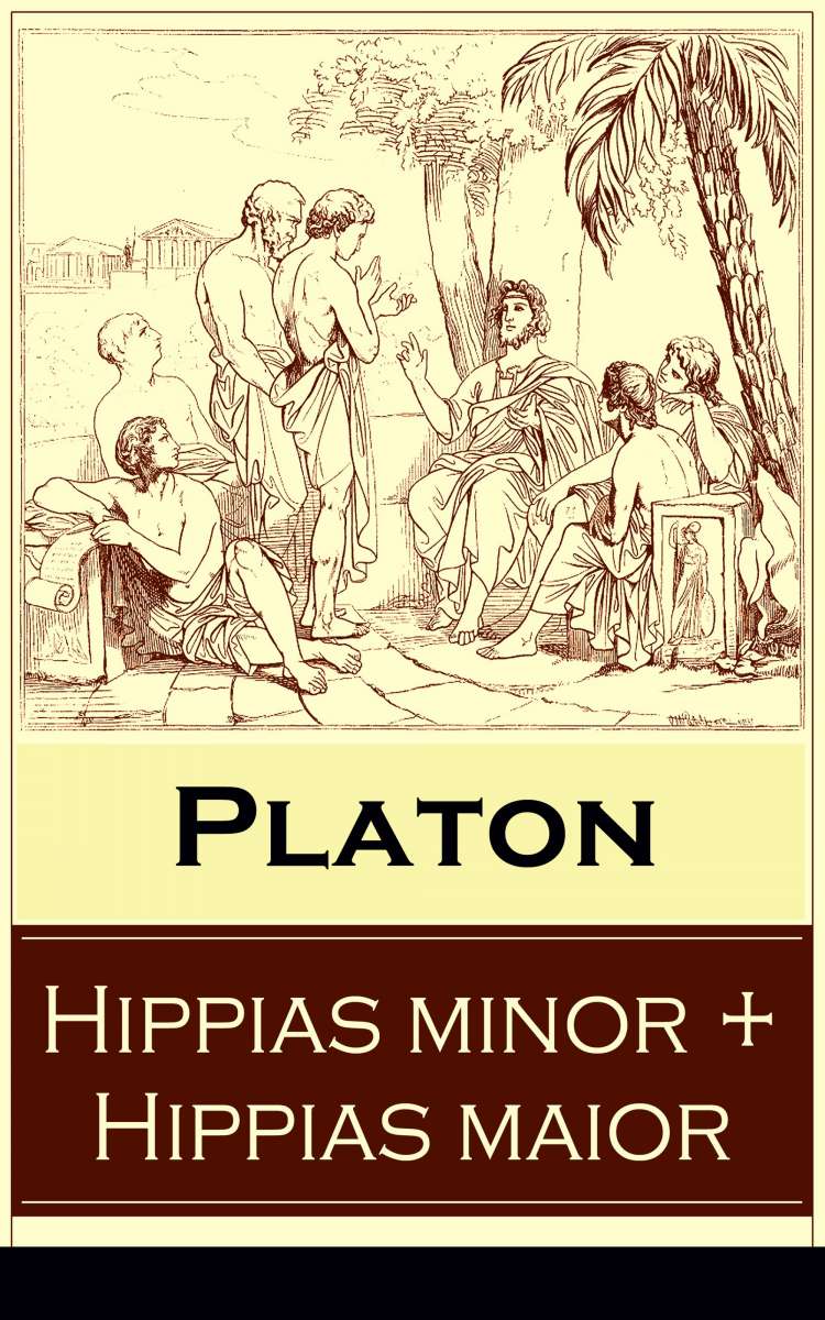 Hippias minor + Hippias maior (Platon, Friedrich Daniel Ernst ...