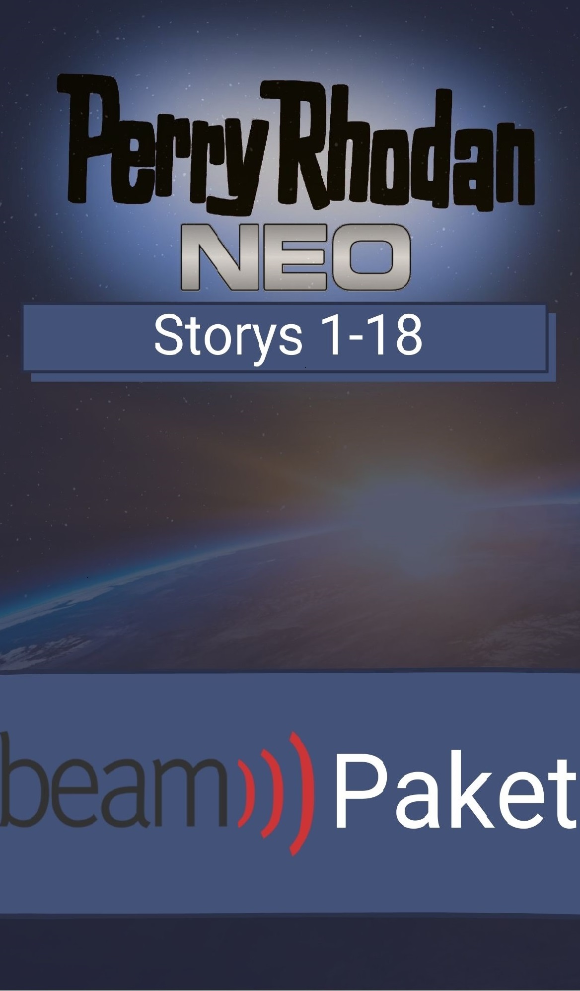 Perry Rhodan Neo Storys Paket (, - Beam Pakete)
